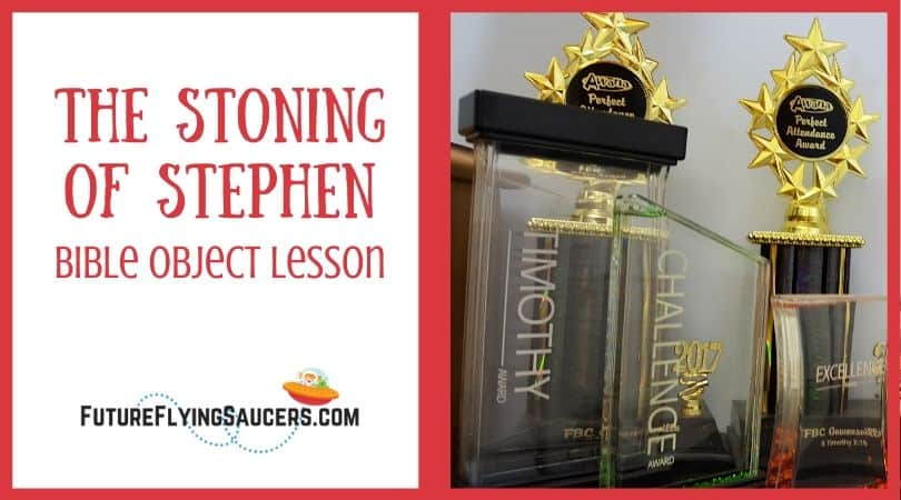 The Stoning of Stephen Bible Object Lesson l FutureFlyingSaucers