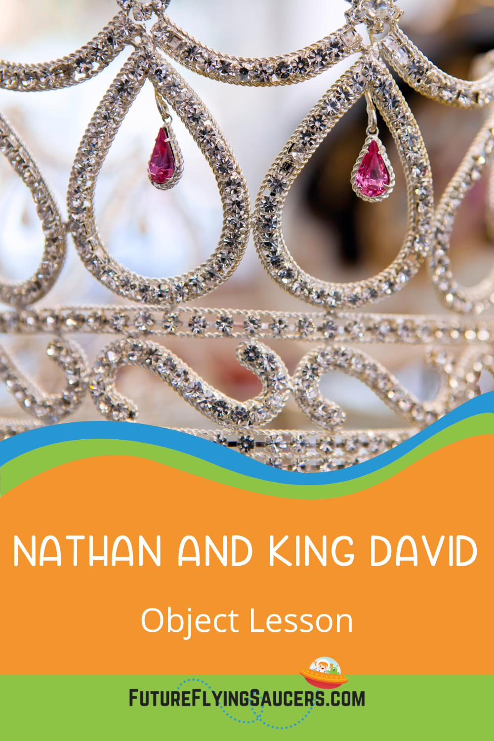Nathan and King David Object Lesson